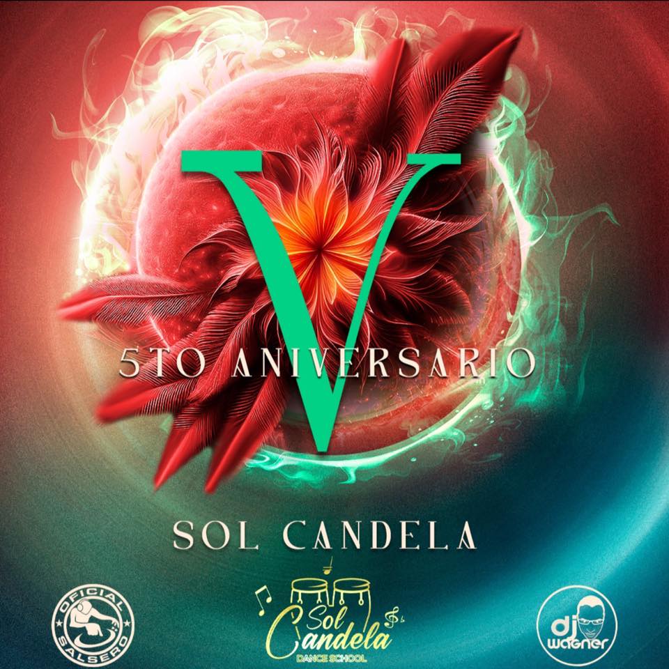 Sol Candela, V Anniversary – Israel Andalón